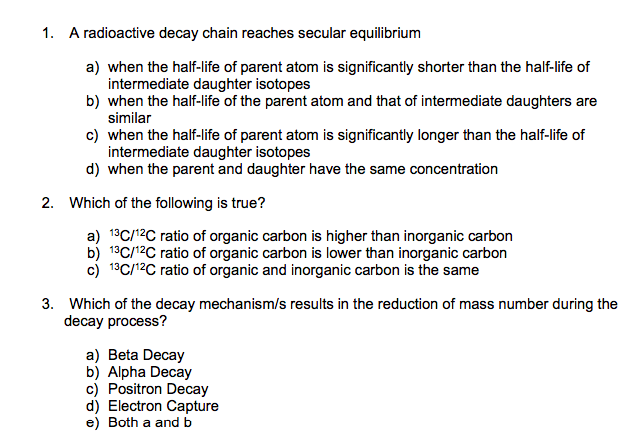 Solved 1. A radioactive decay chain reaches secular | Chegg.com