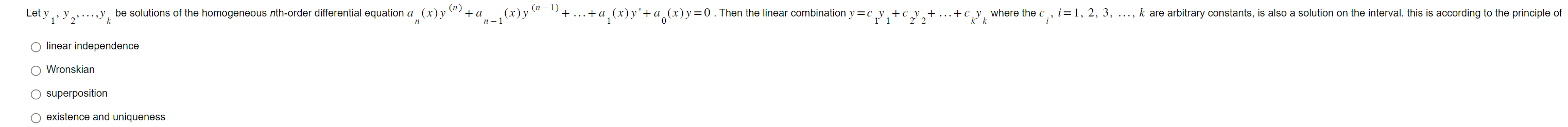 Solved linear independence Wronskian superposition existence | Chegg.com