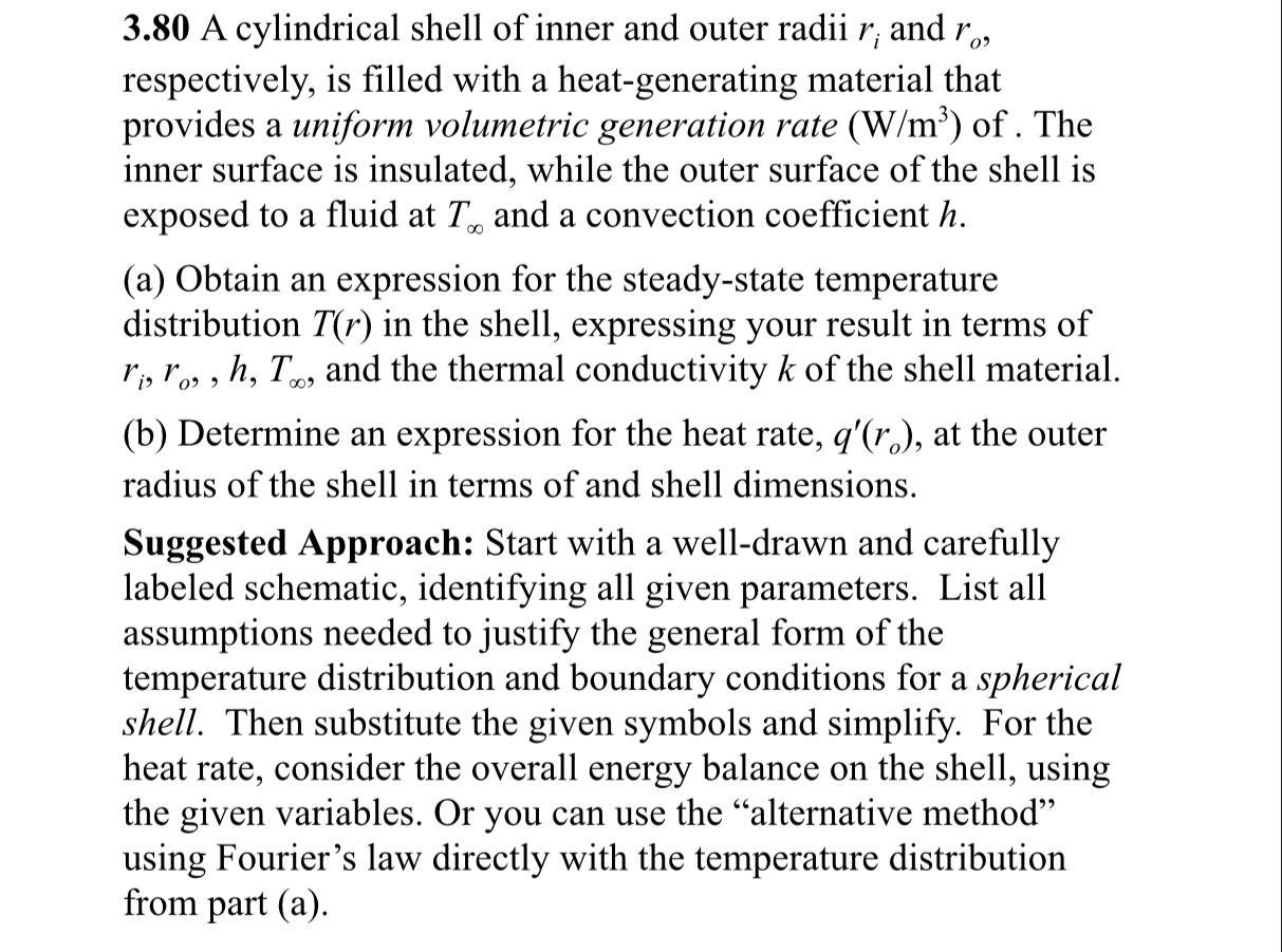 Solved 3.80 A cylindrical shell of inner and outer radii r; | Chegg.com