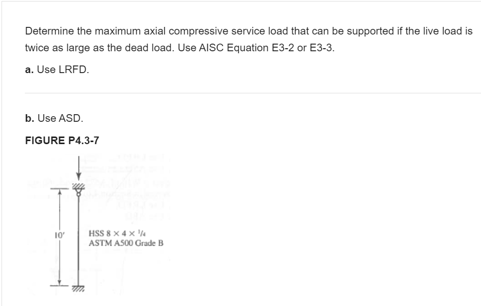 Solved Determine the maximum axial compressive service load | Chegg.com