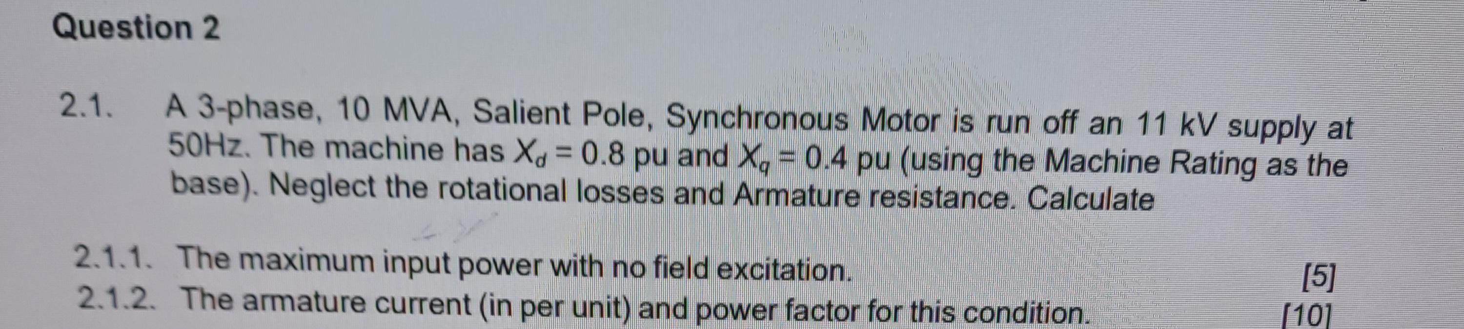 Solved 2.1. A 3-phase, 10 MVA, Salient Pole, Synchronous | Chegg.com