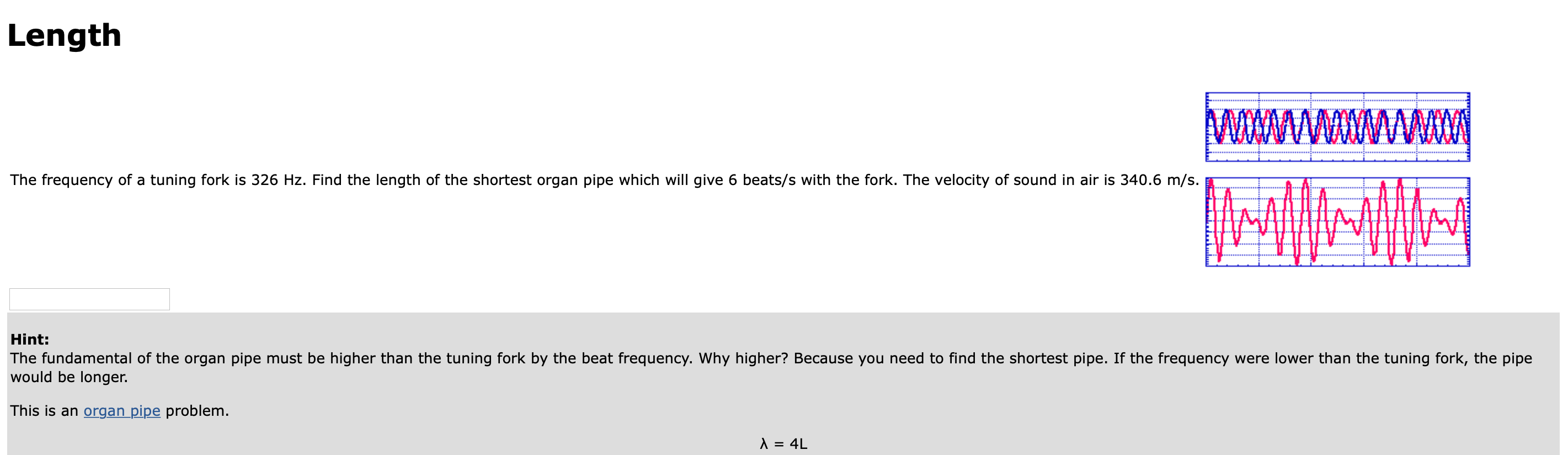 Solved Length The frequency of a tuning fork is 326 Hz. Find | Chegg.com