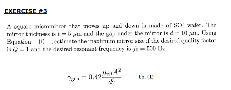 Solved EXERCISE #3A square micromirror that moves up and | Chegg.com