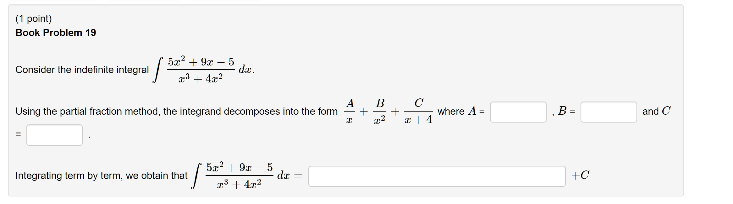 Solved (1 point) Book Problem 19 Consider the indefinite | Chegg.com