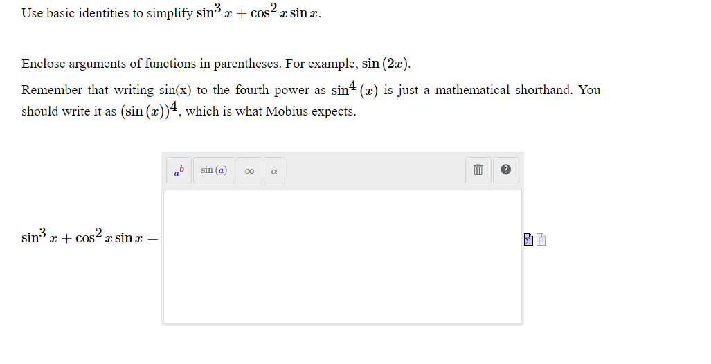 Solved Use basic identities to simplify sin x + cos2 x sin | Chegg.com