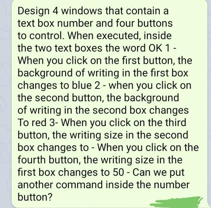 Solved Design 4 windows that contain a text box number and | Chegg.com
