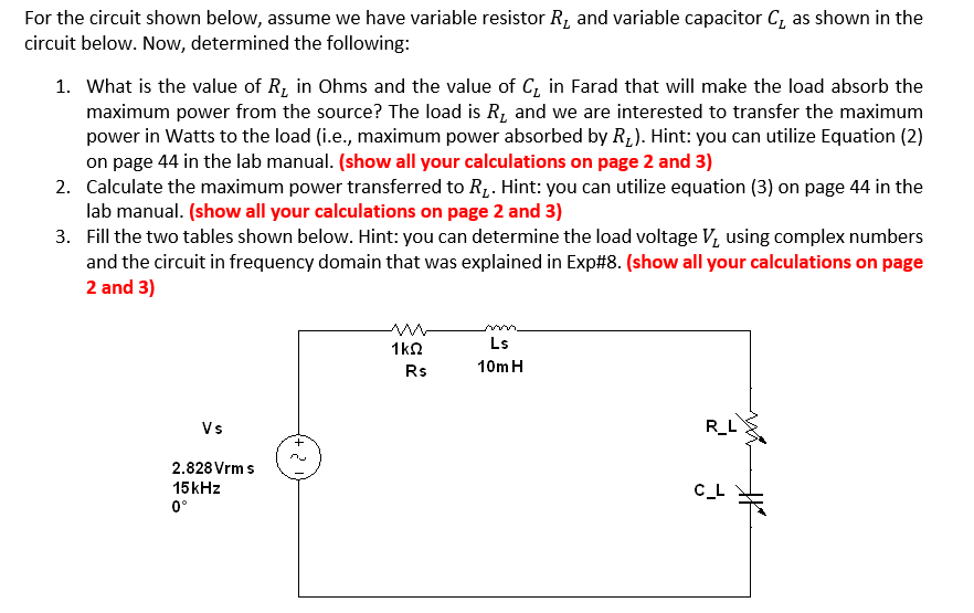 Solved For the circuit shown below, assume we have variable | Chegg.com