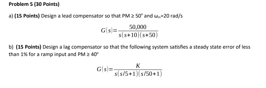 Solved Problem 5 (30 ﻿Points)a) (15 ﻿Points) ﻿Design a lead | Chegg.com