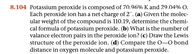 Solved 8.104 Potassium peroxide is composed of 70.96% K and | Chegg.com
