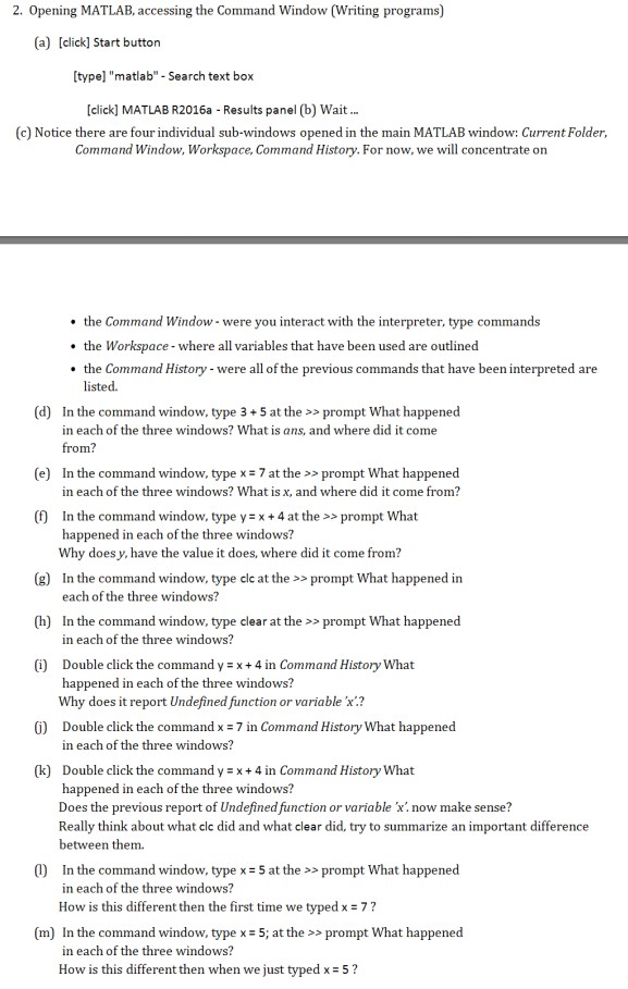 Solved 2. Opening MATLAB, accessing the Command Window | Chegg.com