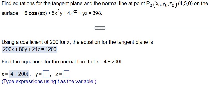 Solved Find equations for the tangent plane and the normal | Chegg.com