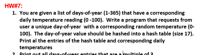 Solved 1. You are given a list of days-of-year (1-365) that | Chegg.com