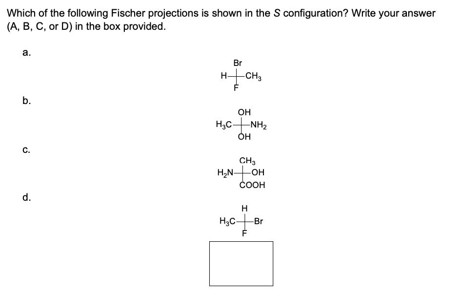 Solved Which of the following Fischer projections is shown | Chegg.com