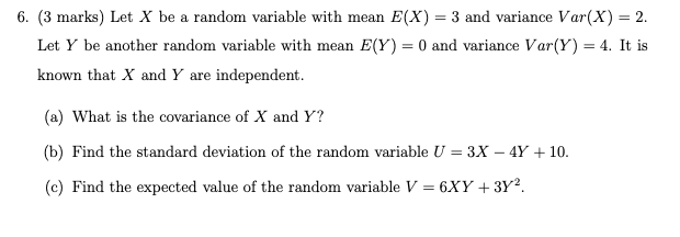 Solved 6. (3 marks) Let X be a random variable with mean | Chegg.com