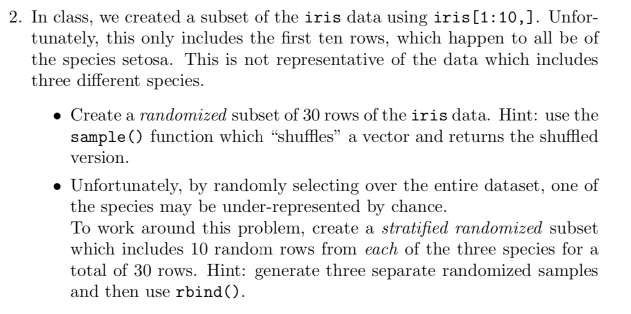Solved 2. In class, we created a subset of the iris data | Chegg.com