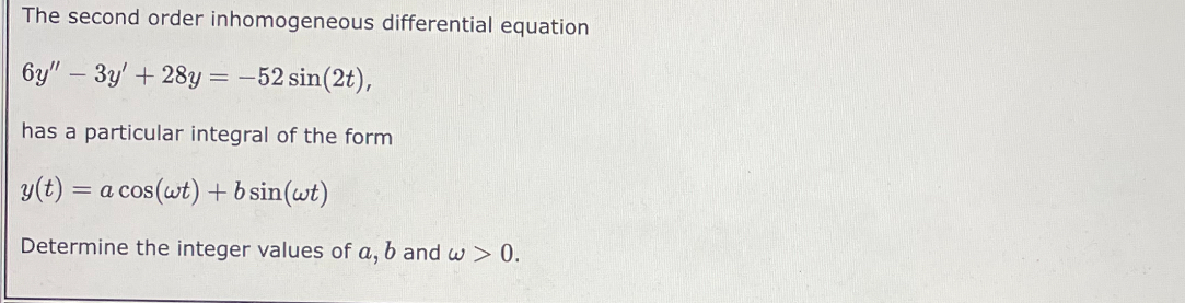 Solved The second order inhomogeneous differential | Chegg.com