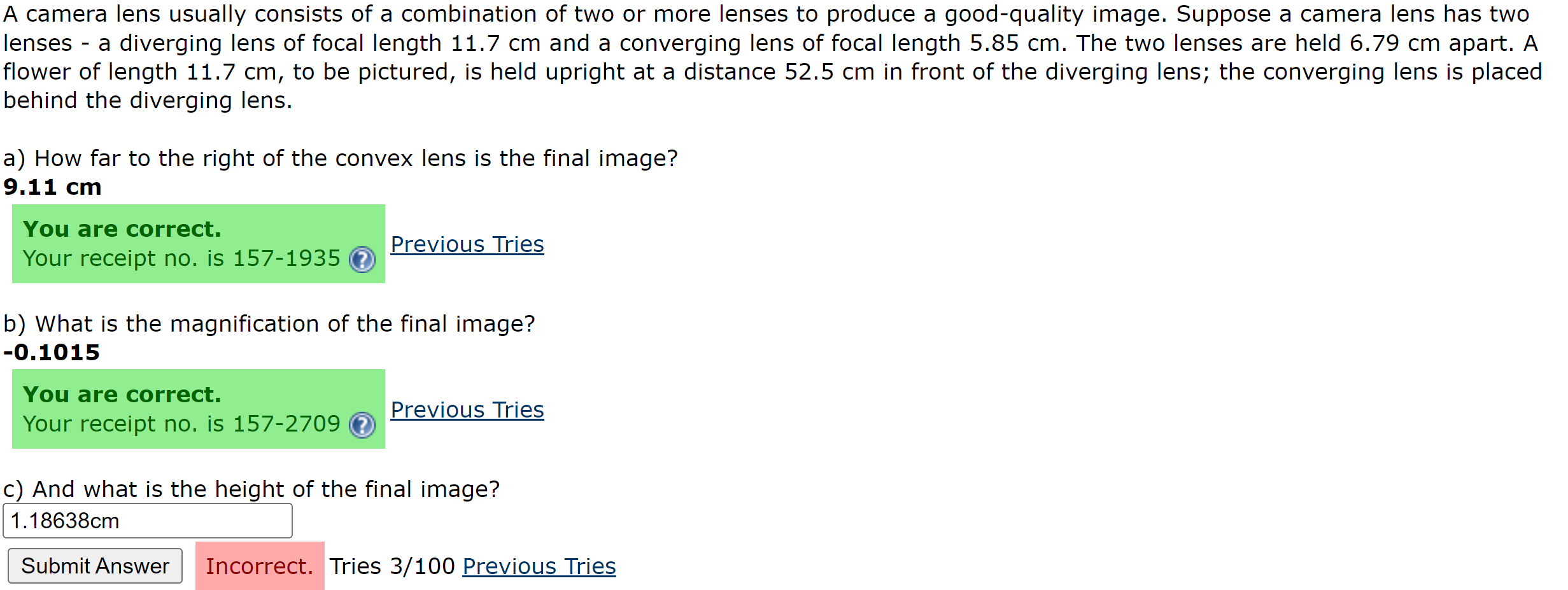 Solved A camera lens usually consists of a combination of | Chegg.com