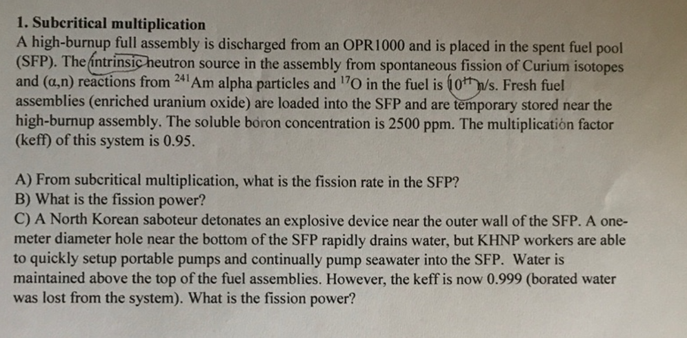 1. Subcritical multiplication A high-burnup full | Chegg.com