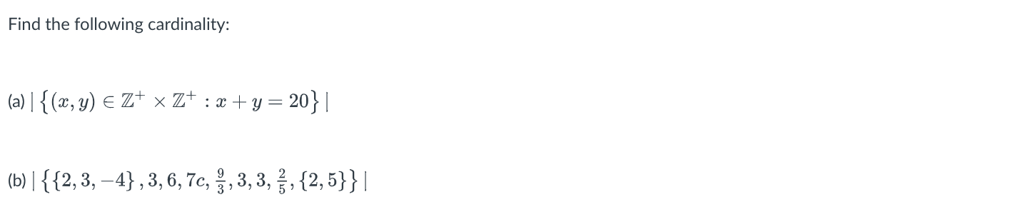 Solved Find the following cardinality: (a) | Chegg.com