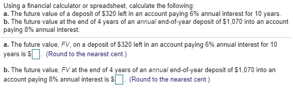 Solved Using a financial calculator or spreadsheet, | Chegg.com