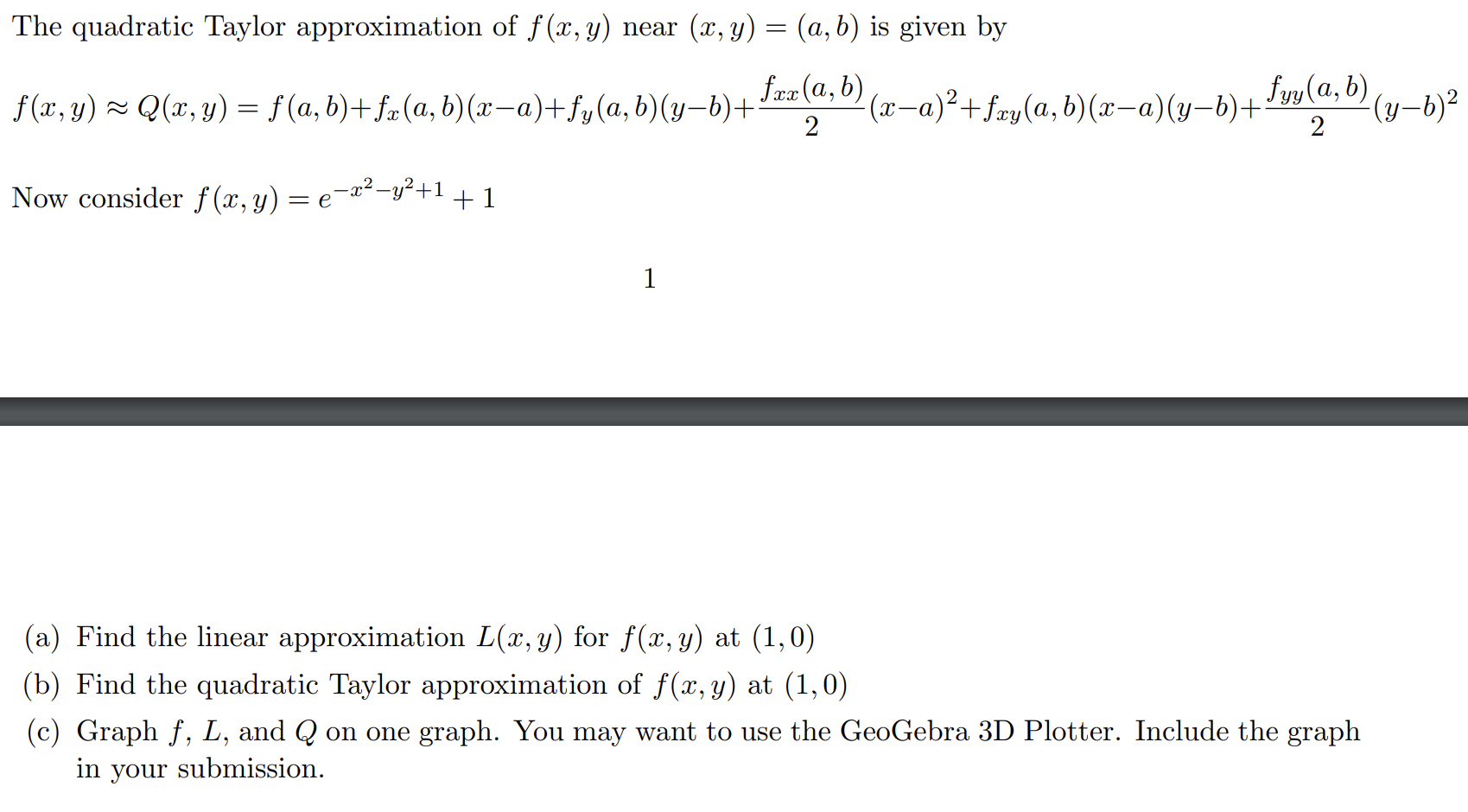 Solved The quadratic Taylor approximation of f(x,y) near | Chegg.com