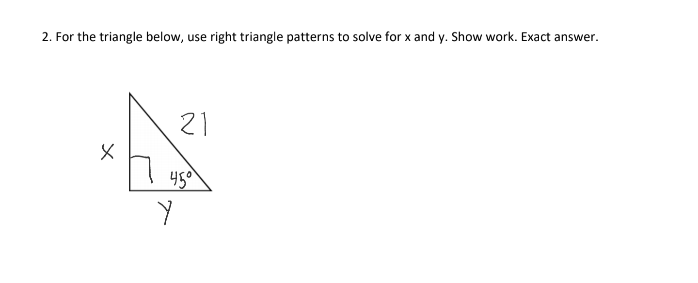 Solved 2. For the triangle below, use right triangle | Chegg.com