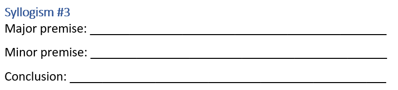 Solved Syllogisms RECIPE FOR A SYLLOGISM: major premise + | Chegg.com