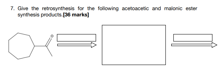 Solved Give the retrosynthesis for the following acetoacetic | Chegg.com