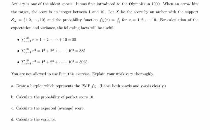 Solved Archery is one of the oldest sports. It was first | Chegg.com