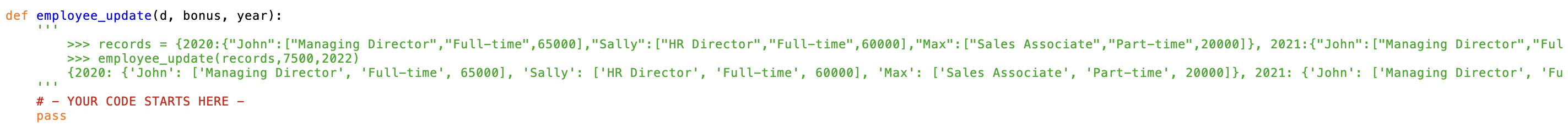 Solved employee_update(d, bonus, year) Modifies the given | Chegg.com