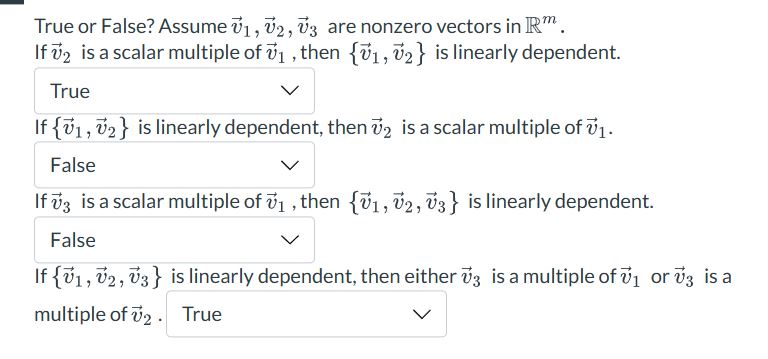 Solved True or False? Assume v1,v2,v3 are nonzero vectors in | Chegg.com