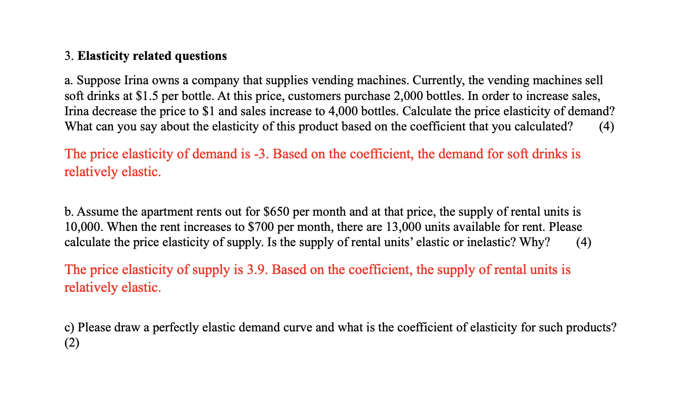 Solved 3. Elasticity related questions a. Suppose Irina owns | Chegg.com