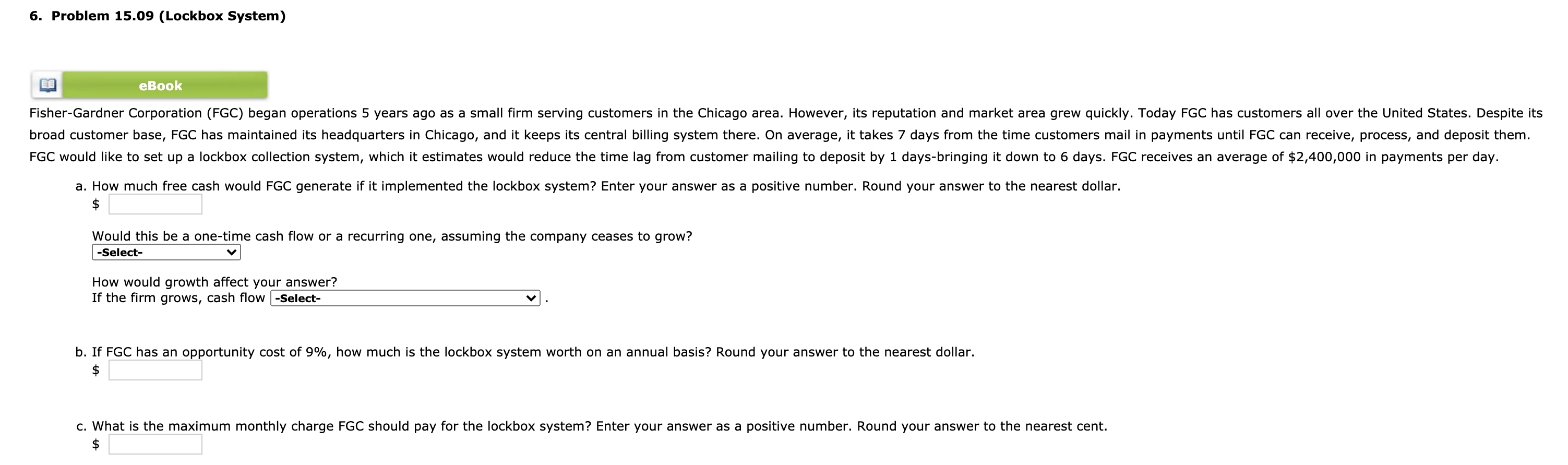 Solved 6. Problem 15.09 (Lockbox System) eBook | Chegg.com