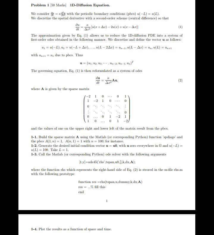 Solved Problem 1 (50 Marks] 1D-Diffusion Equation. We | Chegg.com