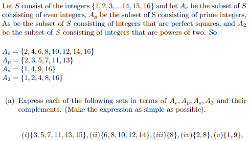 Solved Let S consist of the integers {1,2,3,…14,15,16} and | Chegg.com