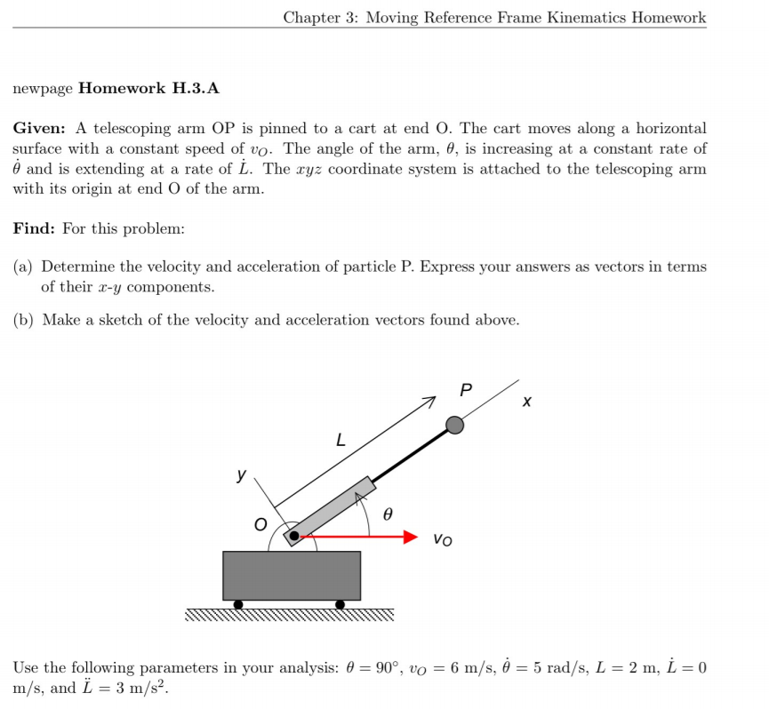 Solved Chapter 3: Moving Reference Frame Kinematics Homework | Chegg.com