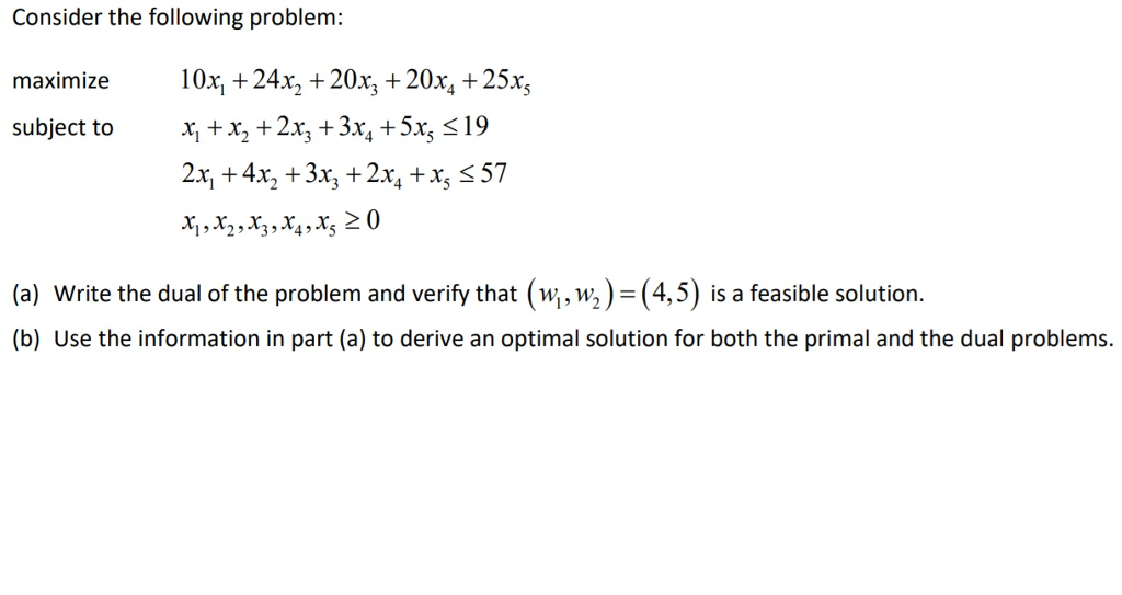 Solved Consider the following problem: maximize 10x, +24x + | Chegg.com