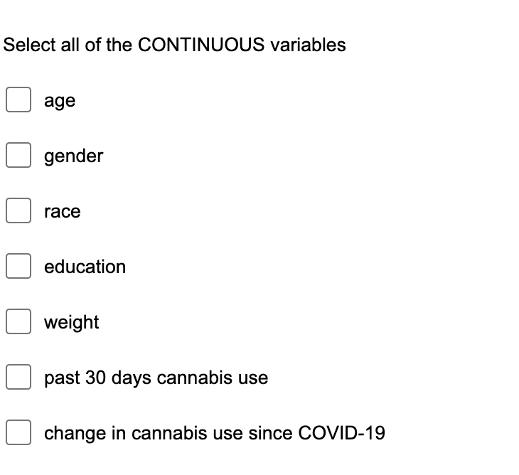 Solved Select all of the CONTINUOUS variables age gender | Chegg.com