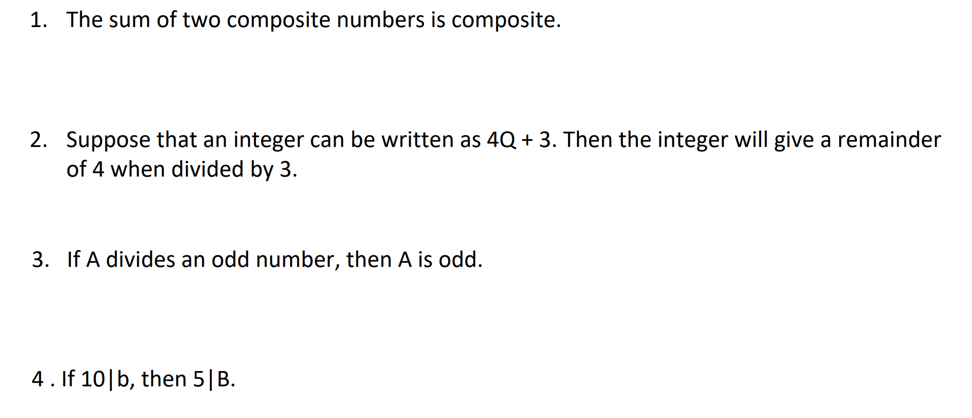 Solved 1. The sum of two composite numbers is composite. 2. | Chegg.com