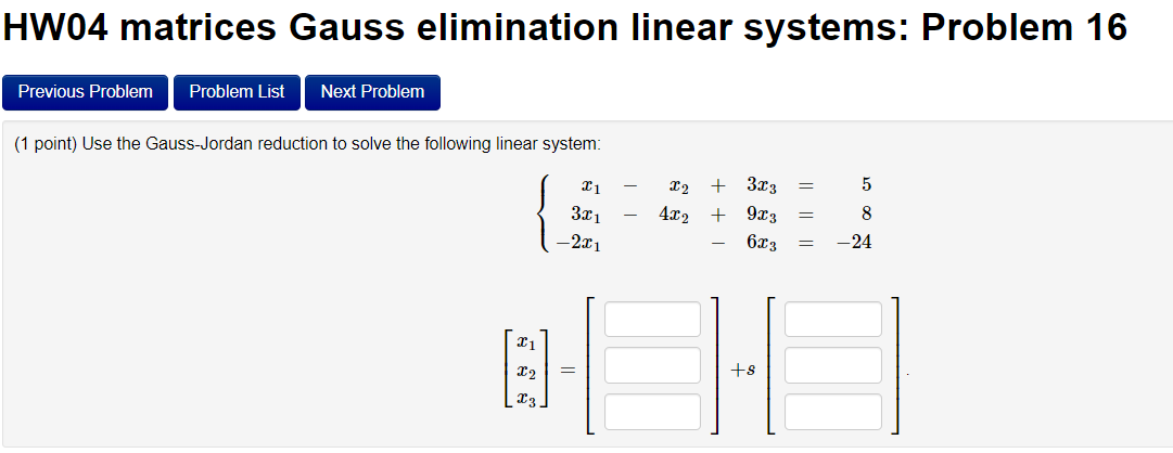 Solved HW04 matrices Gauss elimination linear systems: | Chegg.com