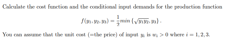 Solved Calculate The Cost Function And The Conditional Input