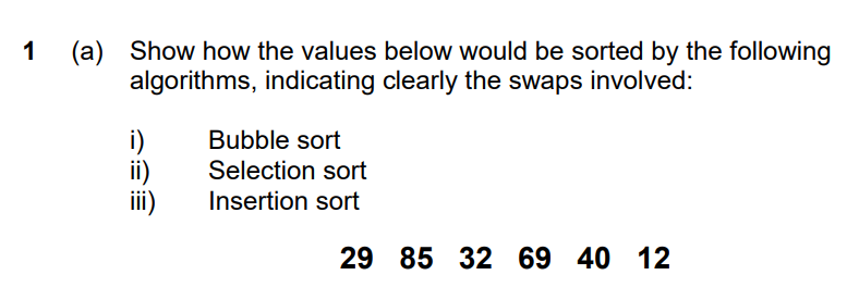 Solved 1 (a) ﻿Show how the values below would be sorted by | Chegg.com