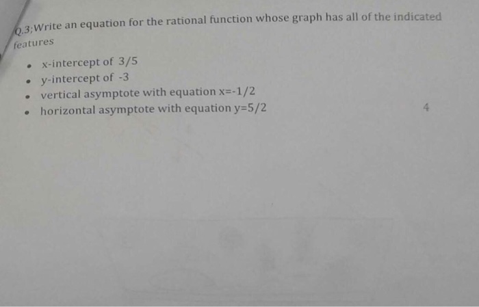 Solved 3,Write an equation for the rational function whose | Chegg.com