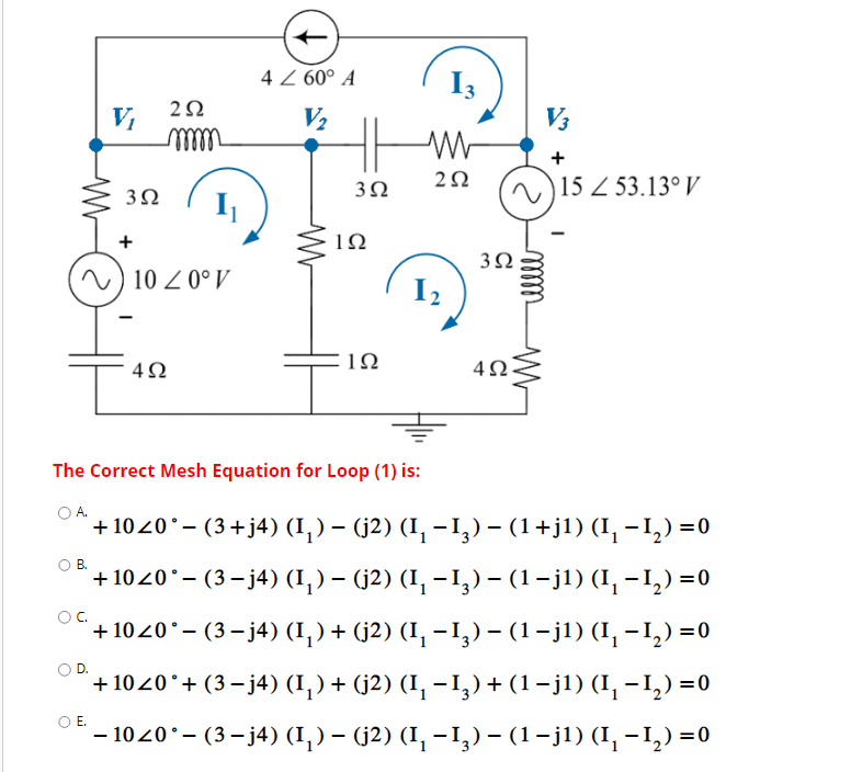 Solved The Correct Mesh Equation for Loop (1) | Chegg.com