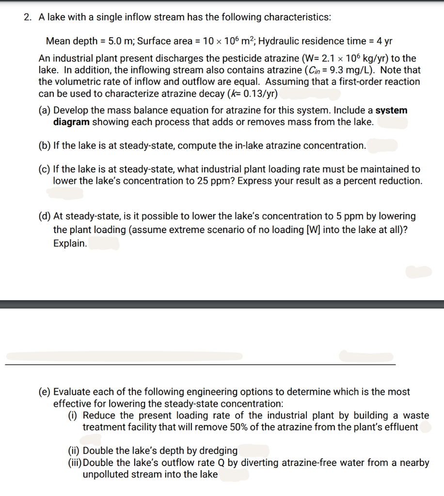 Solved 2. A lake with a single inflow stream has the | Chegg.com