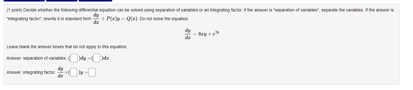 Solved (1 point) Decide whether the following differential | Chegg.com Solved (1 point) Decide whether the following differential | Chegg.com