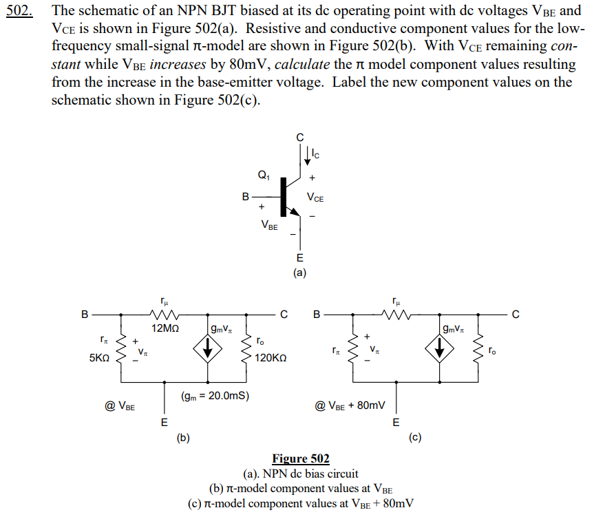 Solved The schematic of an NPN BJT biased at its dc | Chegg.com
