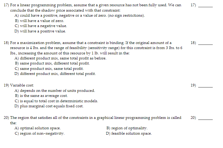 Solved 17) For a linear programming problem, assume that a | Chegg.com