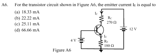 Solved A6. ﻿For the transistor circuit shown in Figure A6, | Chegg.com