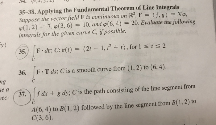 Solved 35-38. Applying the Fundamental Theorem of Line | Chegg.com